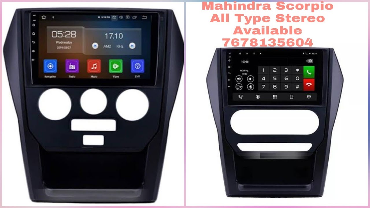 Mahindra Scorpio Android stereo | scorpio modified | scorpio double din ...