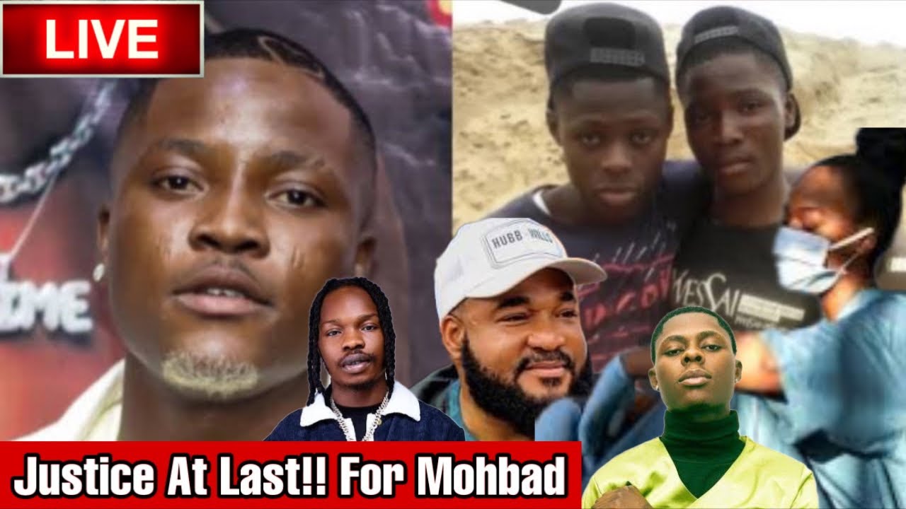Justice For Mohbad; Everyone Will Face The Law; Prime Boy, Mohbads ...