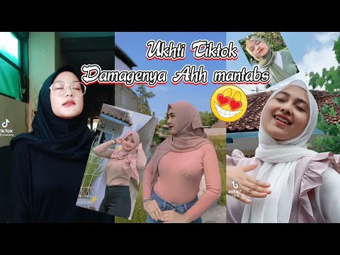 Ukhti Tiktok Damage nya Emang Beda | Kompilasi video tiktok ukhti
