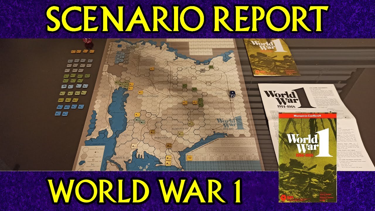 Scenario Report: World War 1 - YouTube