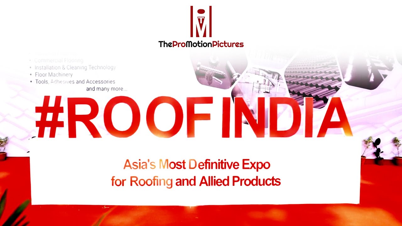 Roof India 2023 Expo | Bombay Exhibition Centre | The ProMotion ...
