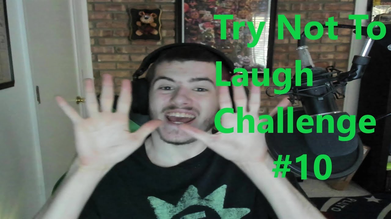 Try Not To Laugh Challenge #10 - YouTube