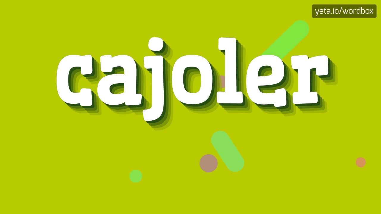 CAJOLER - HOW TO PRONOUNCE IT!? - YouTube