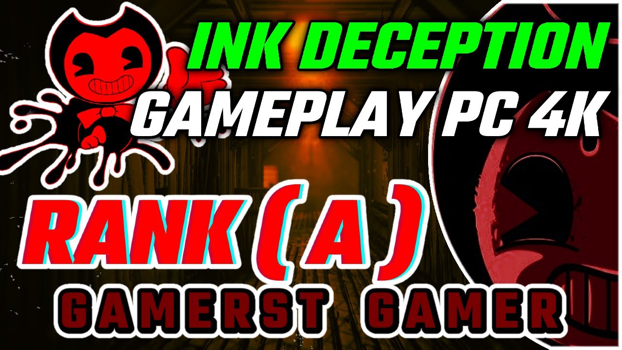 Ink Deception | GAMEPLAY PC 4K (Rank: A) 00:46 | 08:27 SpeedRun ? - YouTube
