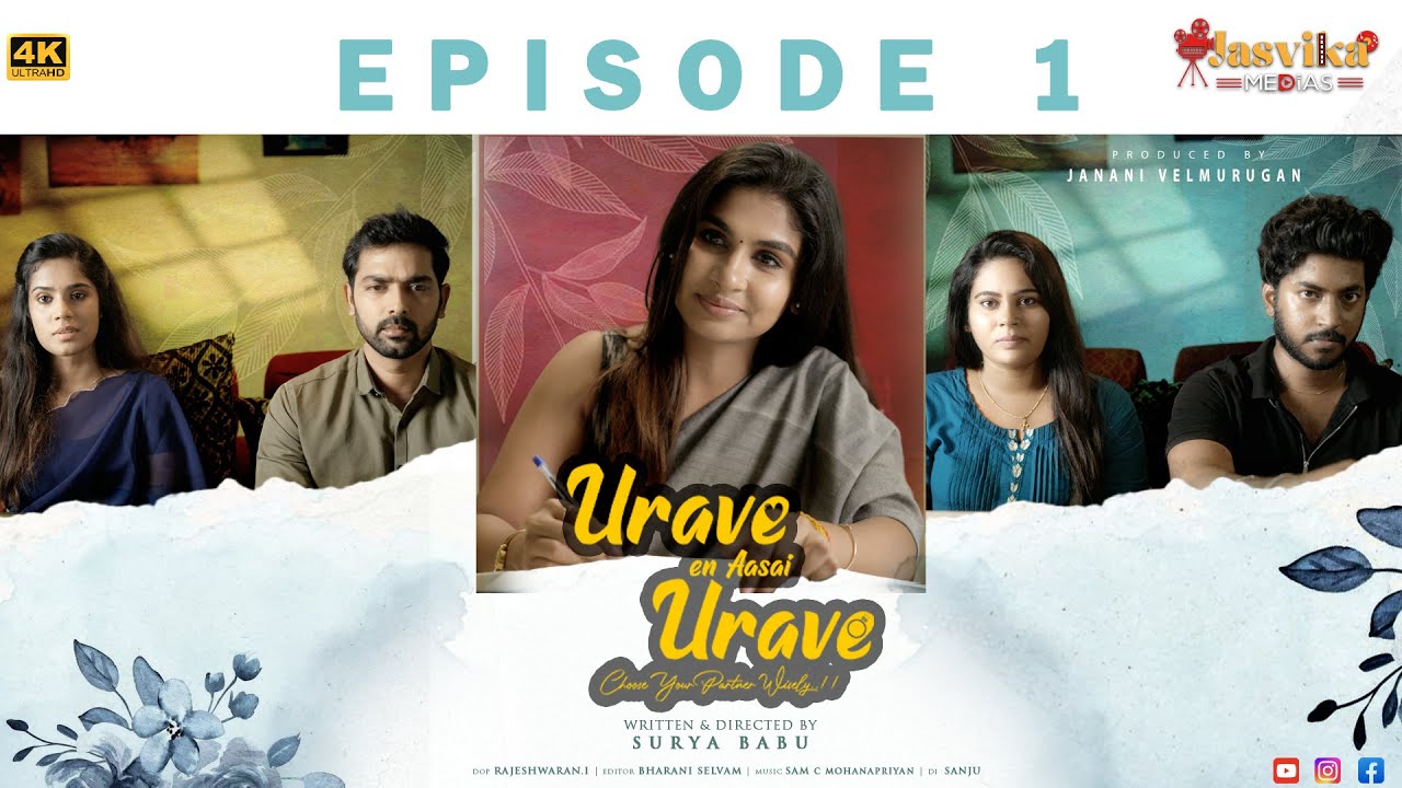 Urave En Aasai Urave - Episode : 1 | Webseries | #Suriyababu ...
