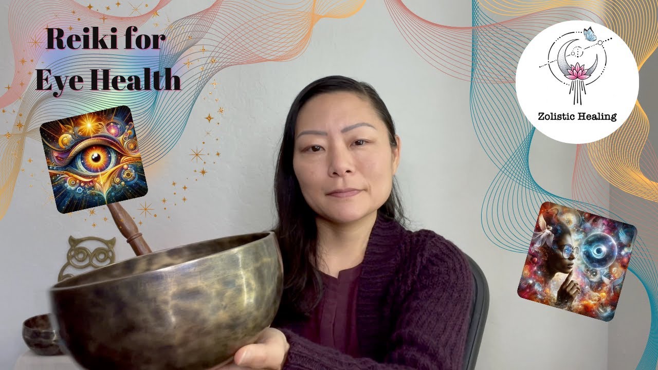 Nurture Your Eyes 👀 | Eye Health⚕️| Reiki Energy & Sound Healing - YouTube