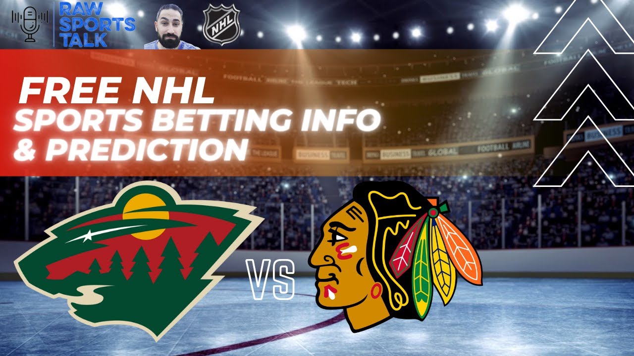 Minnesota Wild VS Chicago Blackhawks 12/16 FREE NHL Sports Betting Info ...