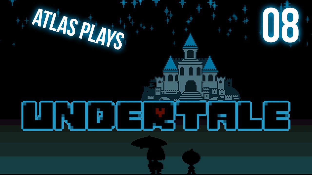 Undertale Pacifist Run! Part 8 - Atlas Plays - YouTube