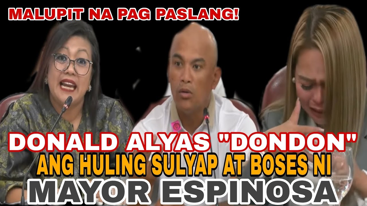 DONALD ALYAS "DONDON" ANG HULING SULYAP AT BOSES NI MAYOR ESPINOSA ...