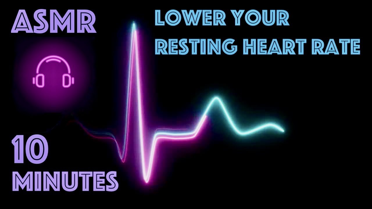 ASMR - (no talking) relaxed heart rate lowering your heart beat - YouTube