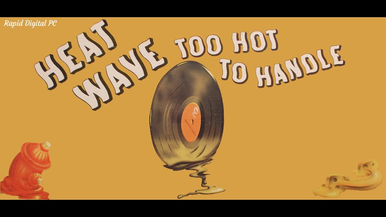 Heat Wave - Ain't No Half Steppin Original Vinyl 1977 - YouTube Music