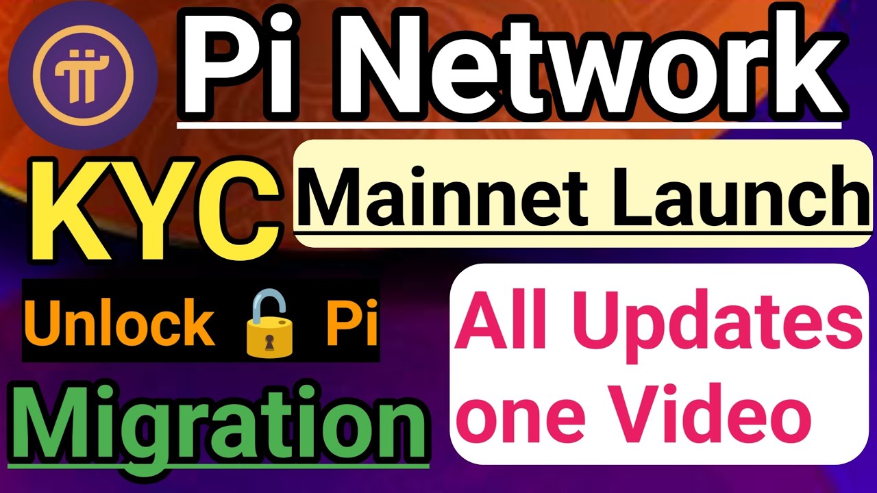 Pi Network Mainnet Launch|Pi KYC Update|Pi Migration Update|Pi Unlock|Pi coin Sell Price|Pi News ...