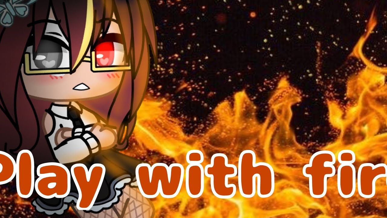 Play with fire ＊* (short.ver) - YouTube