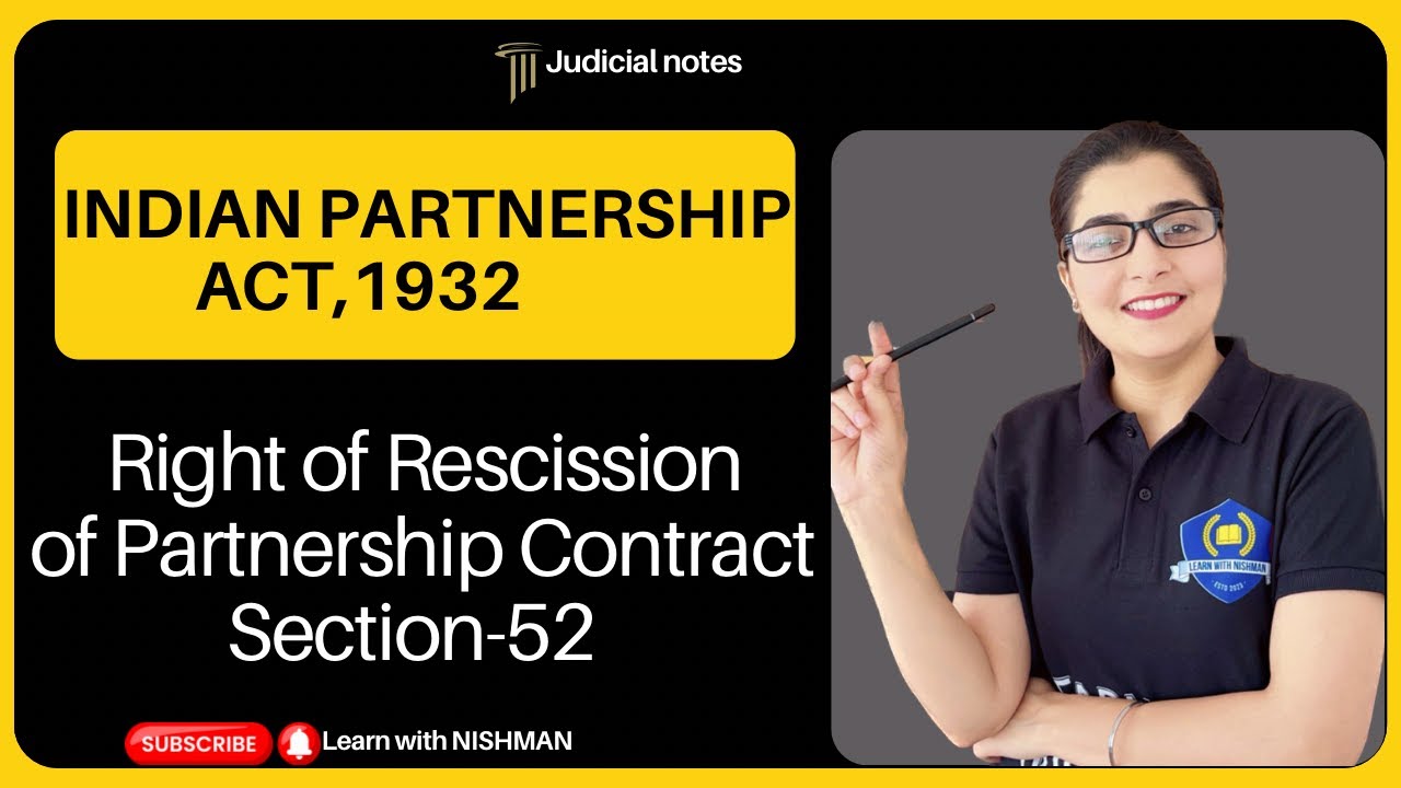 🛟Right of Rescission of of Partnership Contract :Sec.- 52 |IPA , 1932 ...