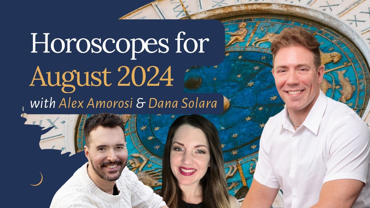 Sun & Rising Sign Horoscopes for August 2024 - YouTube