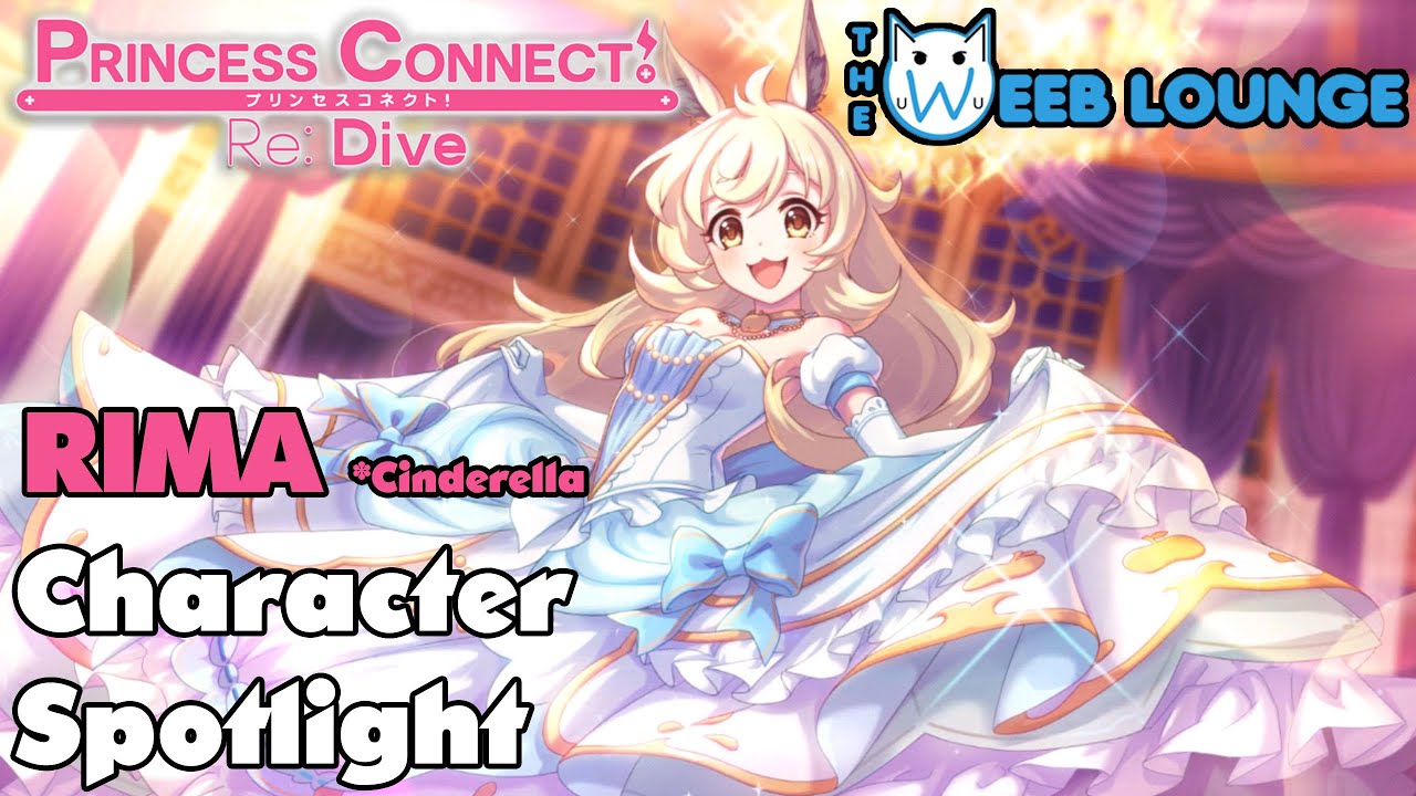 Rima (Lima) "Cinderella Princess" edition - Character Spotlight & Guide ...