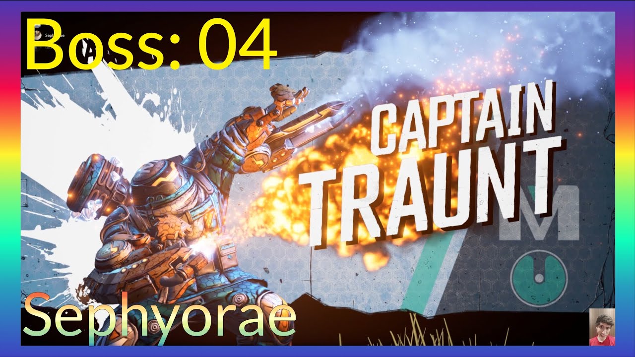 Borderlands 3 Boss 4 CAPTAIN TRAUNT - YouTube