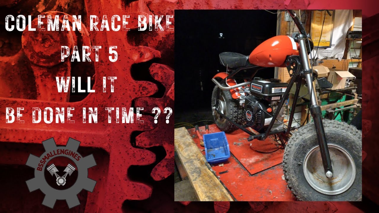 Coleman Race Bike Build - Part 5 - Will it be done in time ??? - YouTube