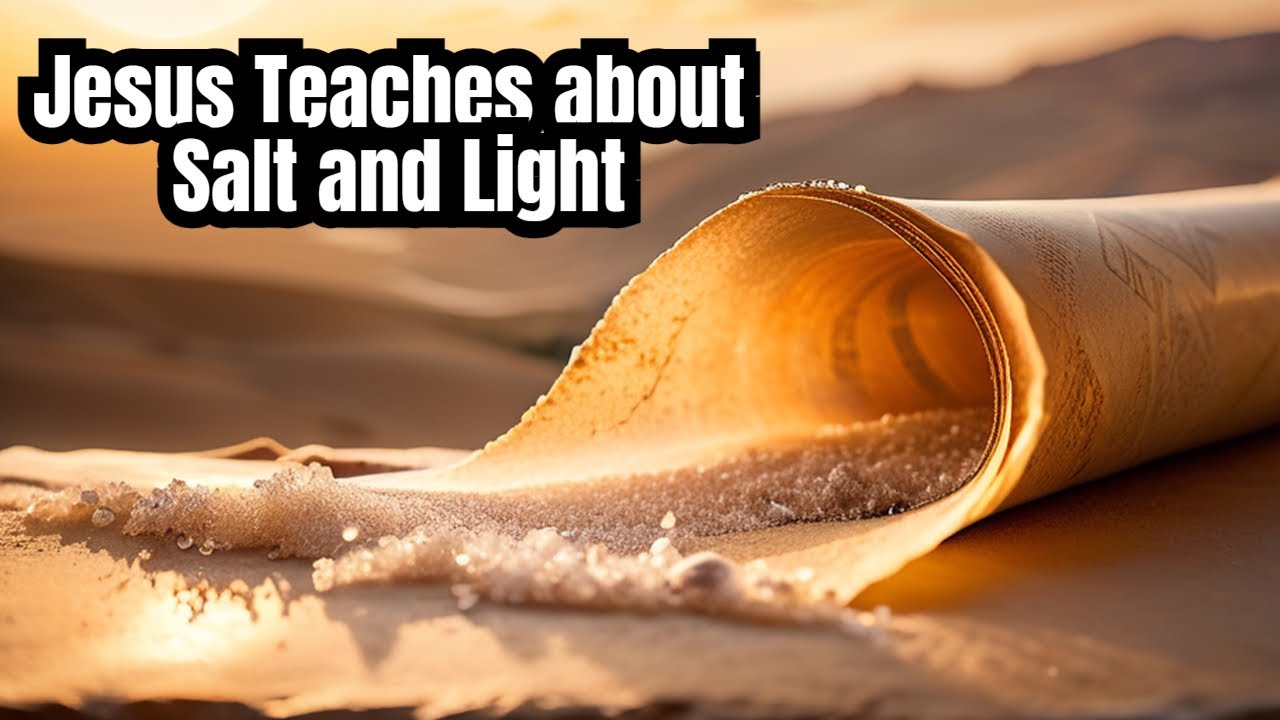 Jesus Teaches about Salt and Light - YouTube