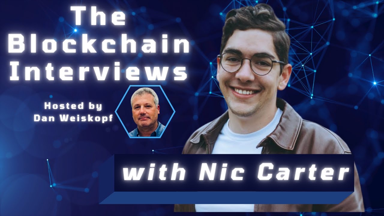 Nic Carter on The Blockchain Interviews with Dan Weiskopf - YouTube