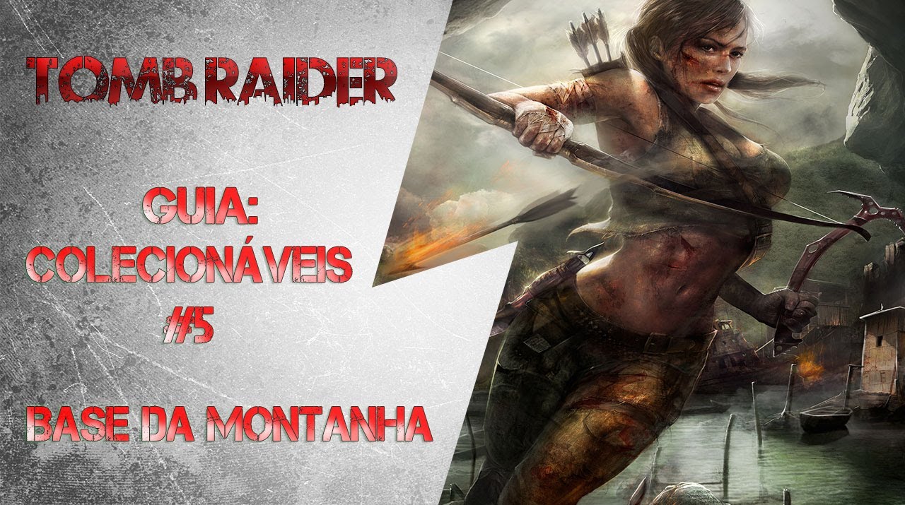 Colecionáveis Base da Montanha Tomb Raider 2013 - YouTube