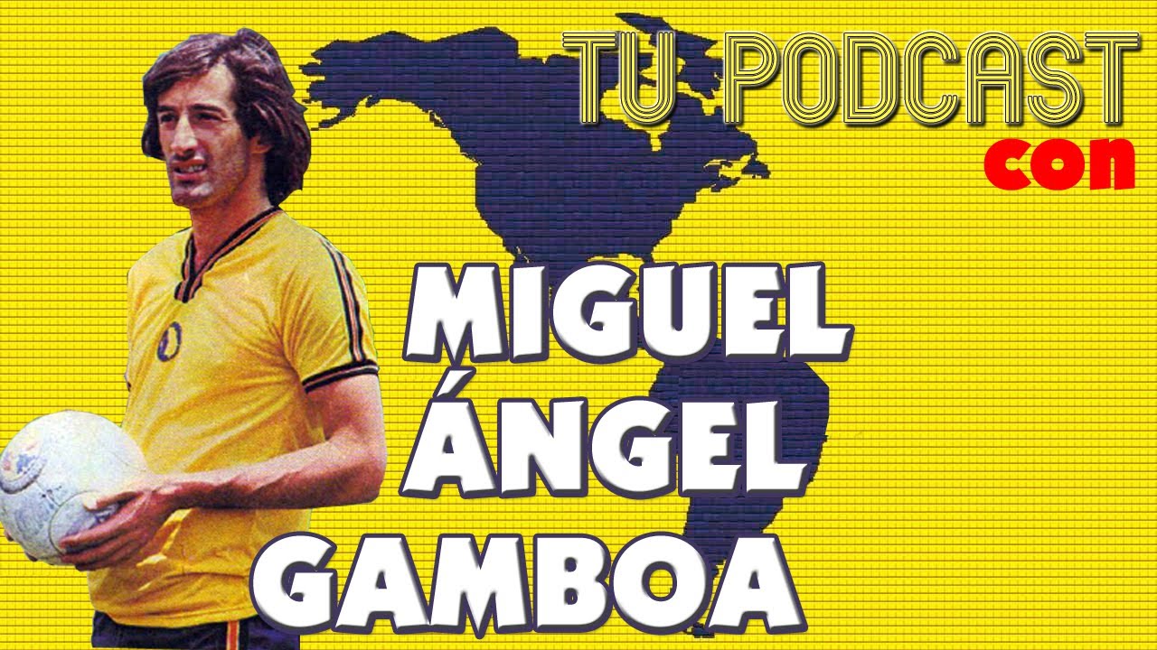 ENTREVISTA CON MIGUEL ÁNGEL GAMBOA DEL CLUB AMÉRICA | TU PODCAST - YouTube