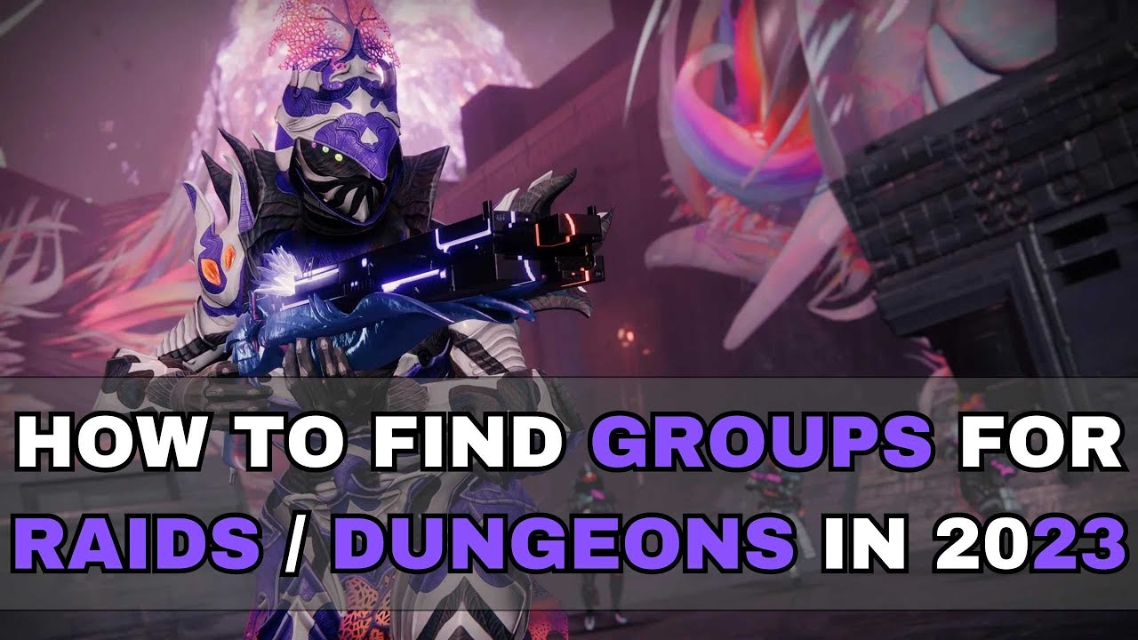 Destiny 2 Guide | Best Way To LFG For Raids & Dungeons - YouTube