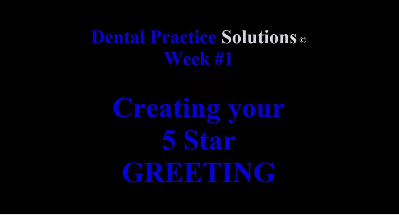 Creating Your 5 Star Greeting in the Dental Hygiene Department - YouTube