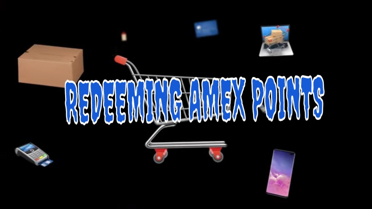 Redeem AMEX Points the RIGHT way! (A beginner's Guide) - YouTube