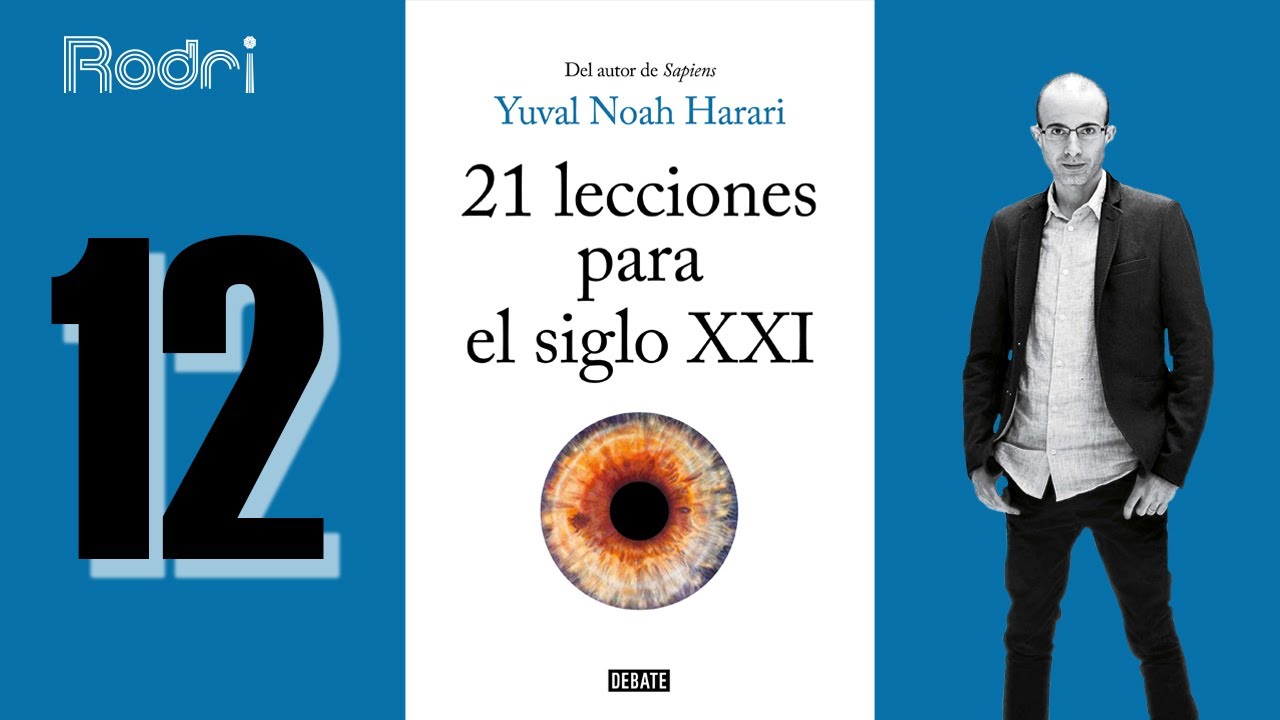 #12_21 lecciones para el siglo XXI - YouTube