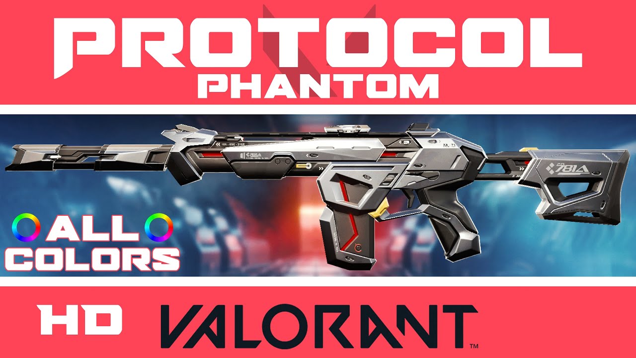 Protocol Phantom VALORANT SKIN (ALL COLORS) | New Skins Showcase - YouTube