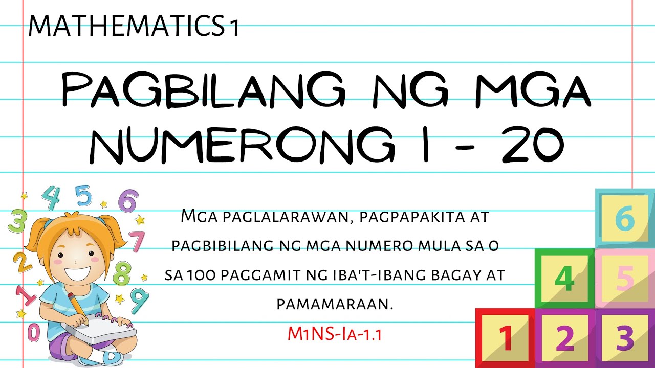 Mathematics 1: Pagkilala at Paglalarawan sa Bilang 1-20 - YouTube