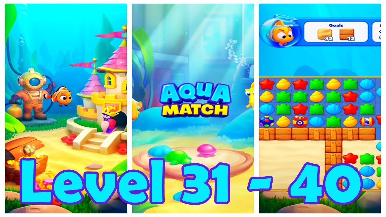 Aqua match Level 31 - 40 | 32 | 33 | 34 | 35 | 36 | 37 | 38 | 39 ...