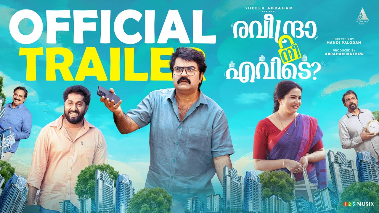 Raveendra Nee Evide |Official Trailer |Anoop Menon |Sheelu Abraham |Dhyan Sreenivasan |Manoj ...
