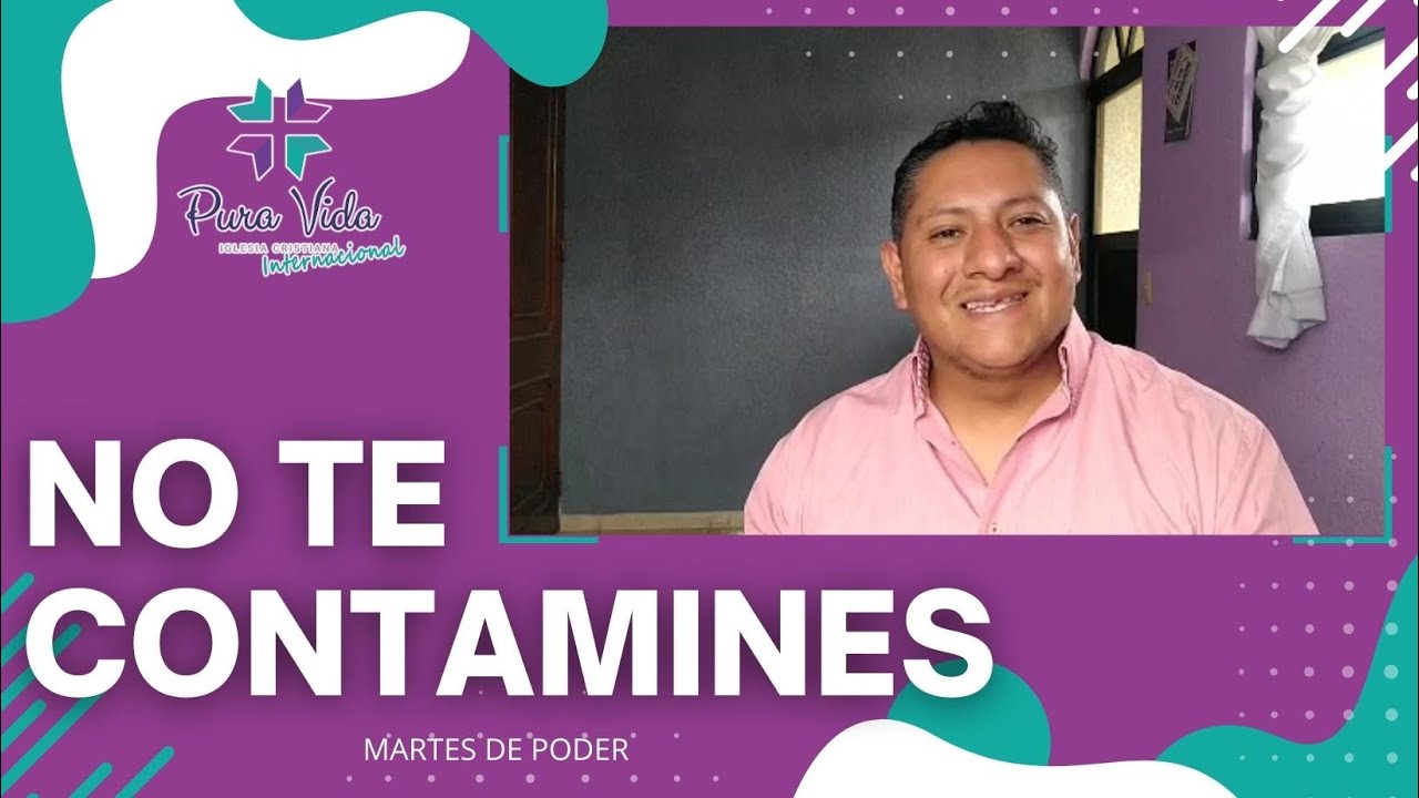 No te contamines | Martes de Poder | 11 de Julio 2023 - YouTube