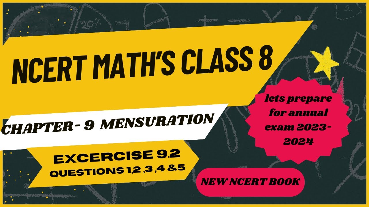 NCERT Mathematics Class 8 || NCERT Math's Chapter 9: Mensuration|| Exercise 9.2 - YouTube