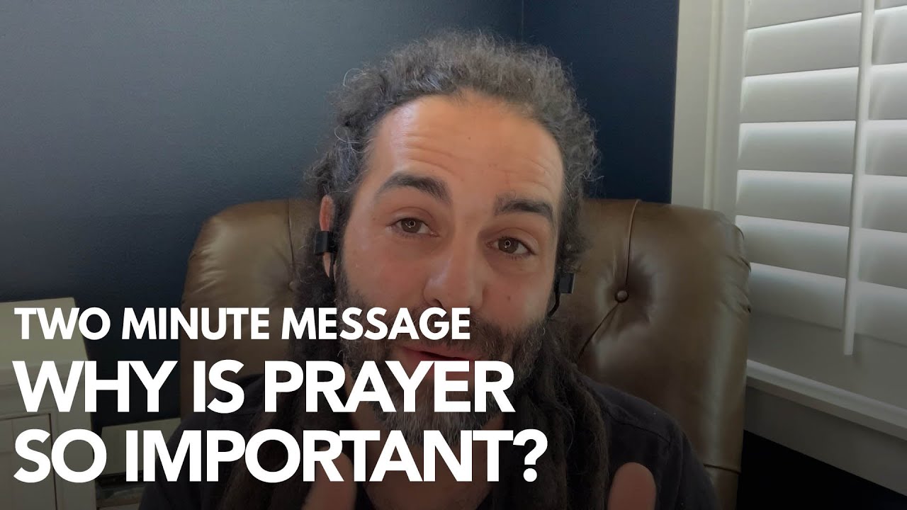 Why Is Prayer SO Important Two Minute Message YouTube why-is-prayer-so-important-two-minute-message-youtube