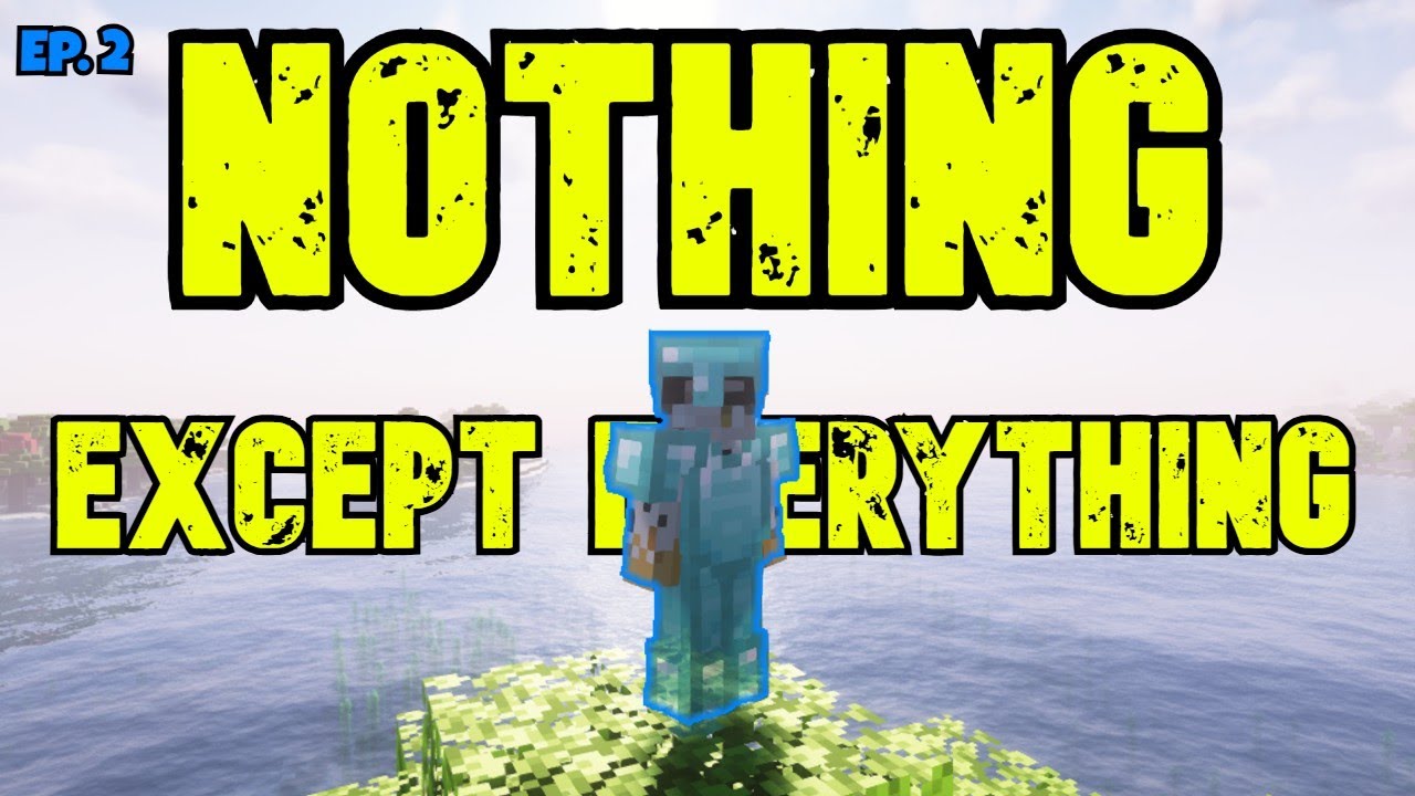 Nothing, Except Everything | Getting Full Diamond Armor In My Forever ...