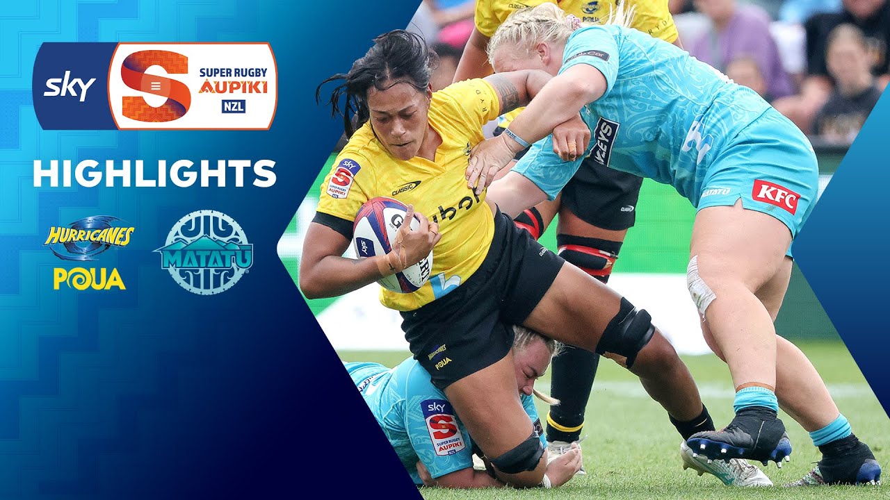 HIGHLIGHTS | Hurricanes Poua vs Matatu | Super Rugby Aupiki Round 4 ...
