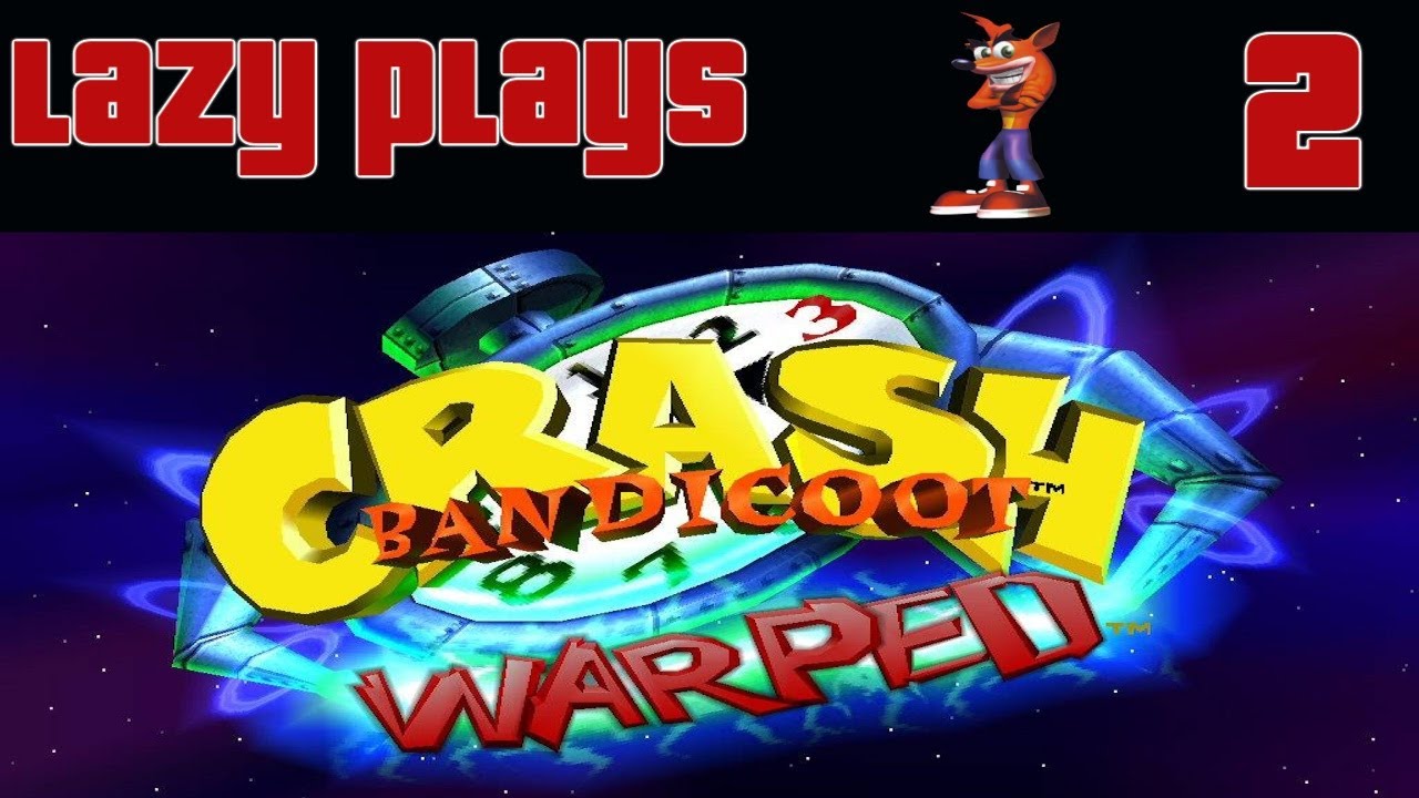 Lazy Plays - Crash Bandicoot 3: Warped - Part 2 - Dingodile - YouTube