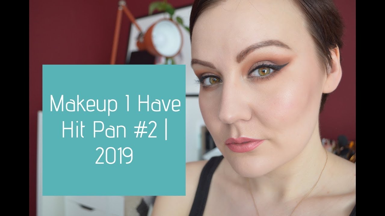 Makeup I Have Hit Pan #2 | 2019 - YouTube