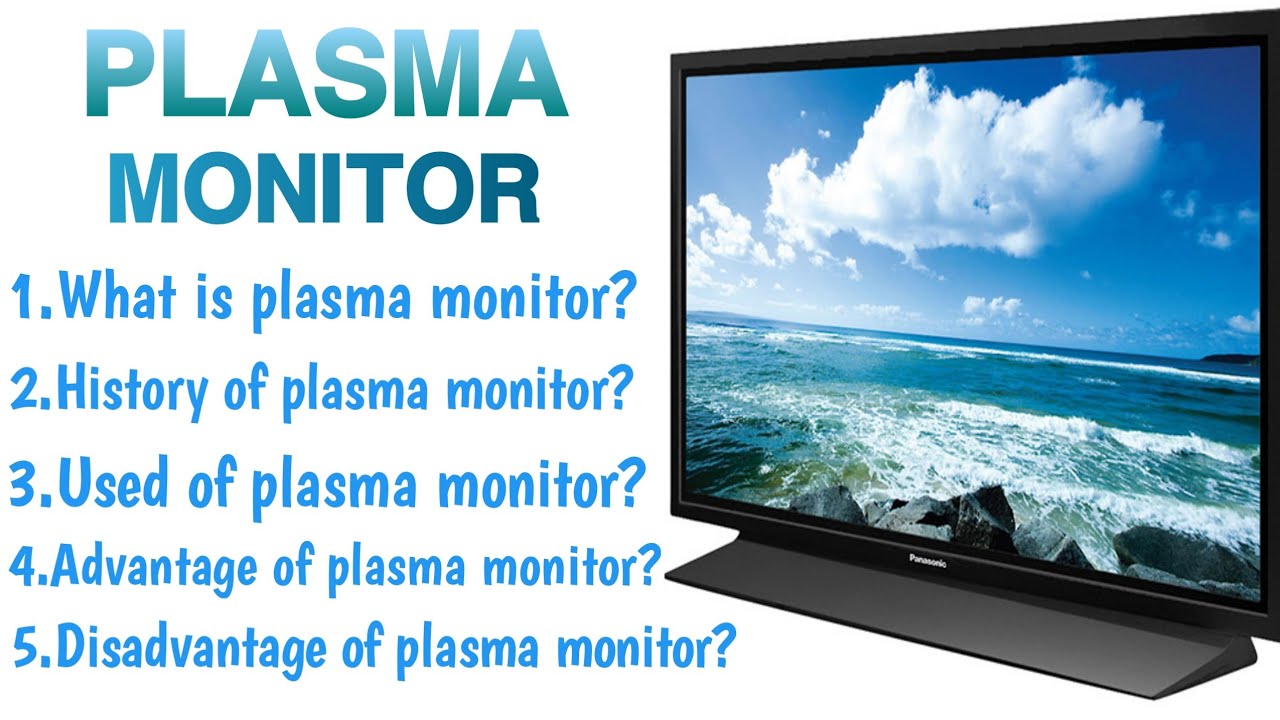 What is plasma monitor in hindi|history of plasma monitor|advantages of ...