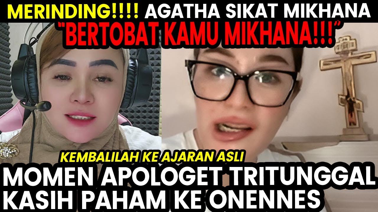 MERINDING! AGATHA PALERMO NEKAT DATANGI MIKHANA, APOLOGET TRITUNGGAL ...