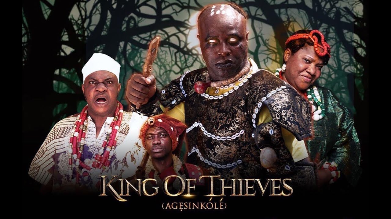 King of Thieves - Agesinkole - (Ogundabede) | Official Trailer | Toyin ...