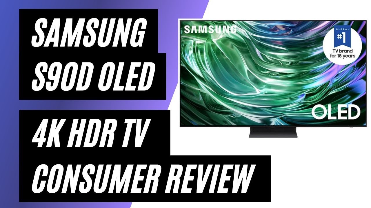Samsung S90D OLED 4K Smart TV In-Depth Review - YouTube