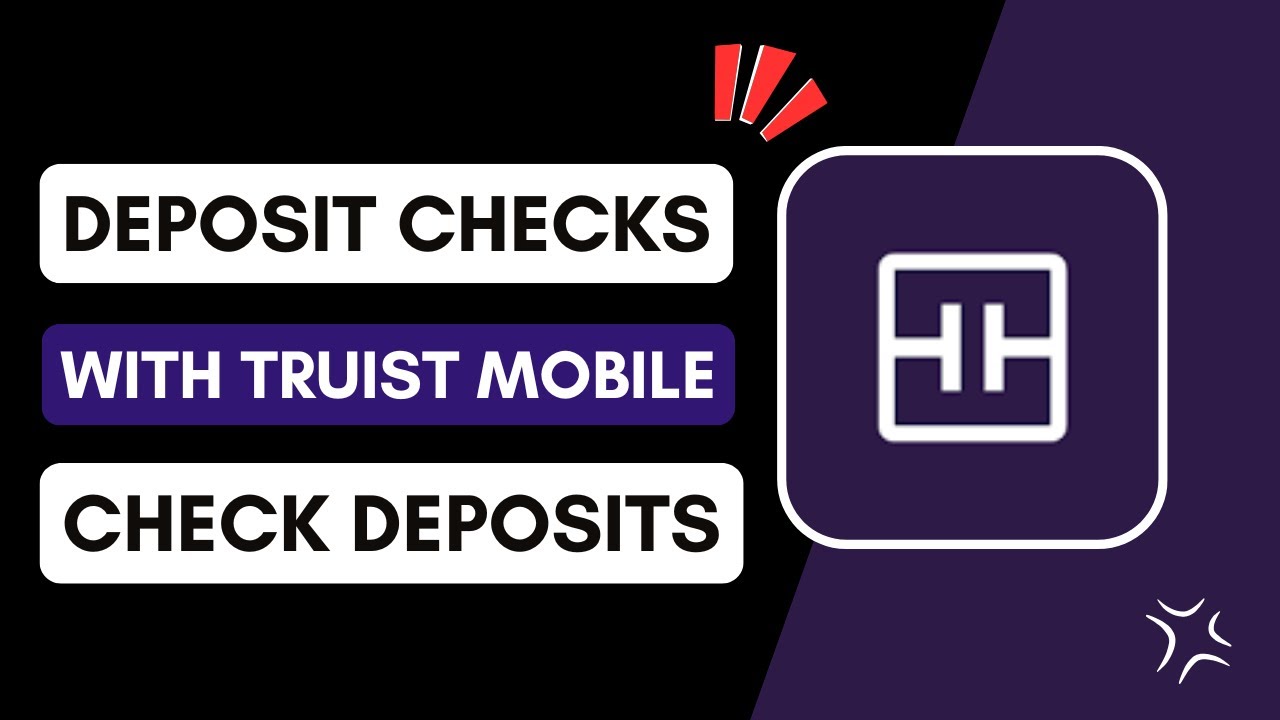 How to Deposit Checks With Truist Mobile Check Deposits - YouTube