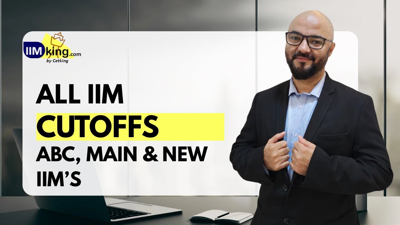 All IIM Cutoffs | ABC, Main IIMs, New and Baby IIMs | CAT 2025 - YouTube