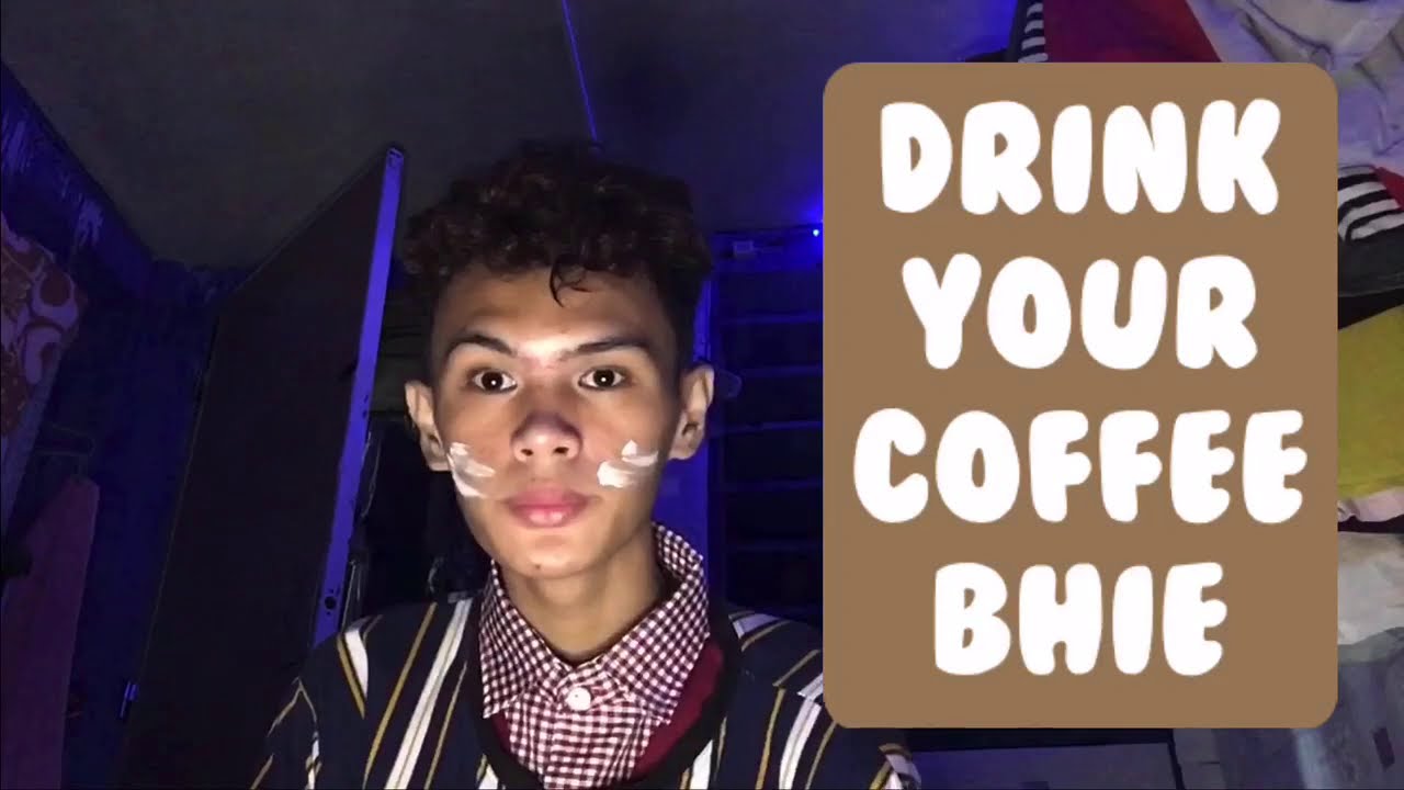 "DYCB" Drink Your Coffee Bhie DYWB(Parody) - YouTube