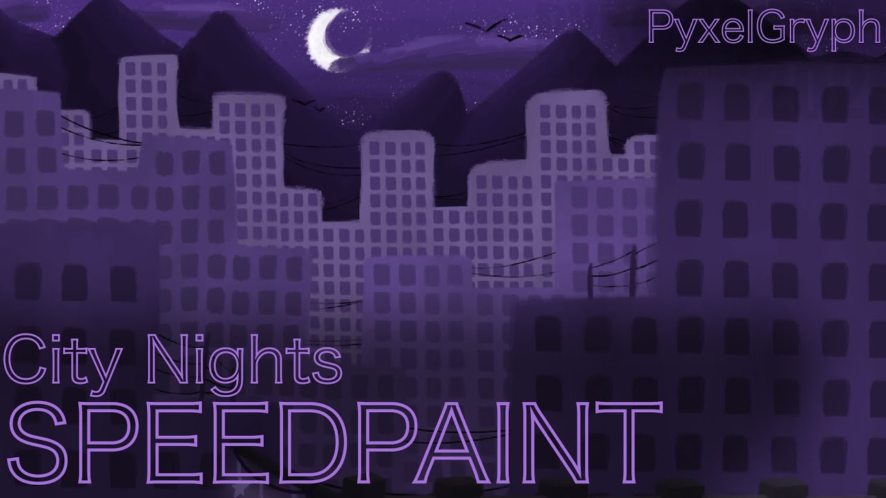 City Nights || SPEEDPAINT - YouTube