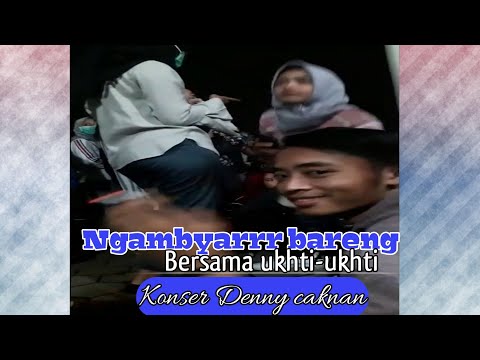 Denny caknan || ngambyarrr bareng bersama ukhti-uhkti di universitas ngudiwaluyo-ungaran